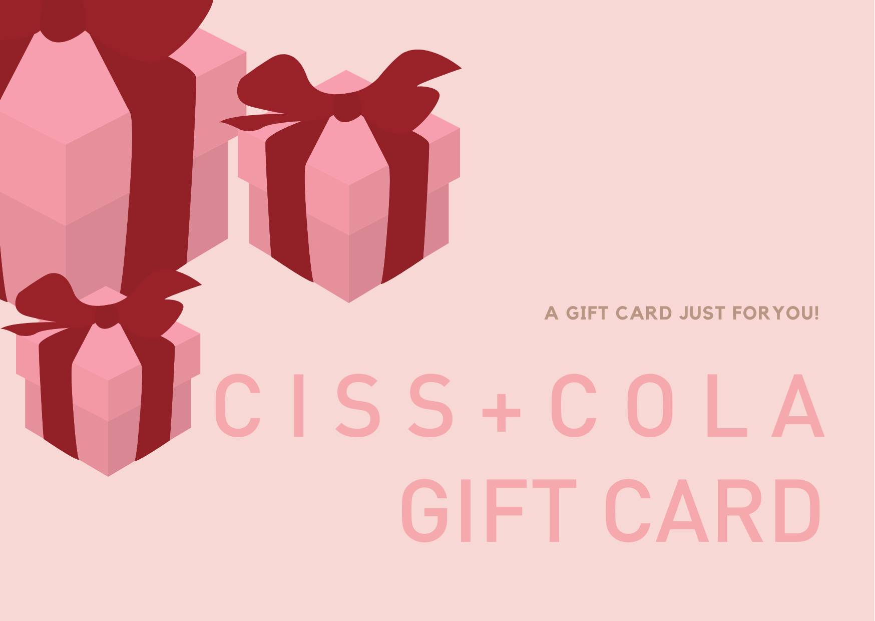 Ciss + Cola Gift Card – Goldilocks Boutique + Ciss & Cola